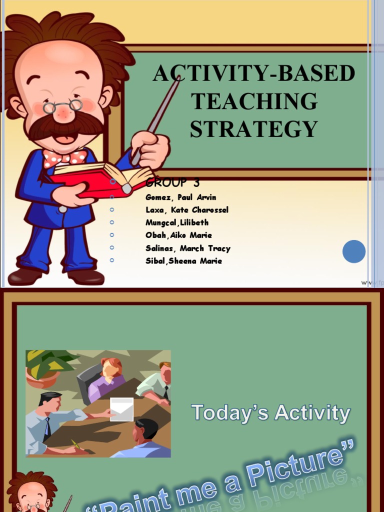 Activity-Based Teaching Strategy: Group 3 | PDF | Learning | Teachers