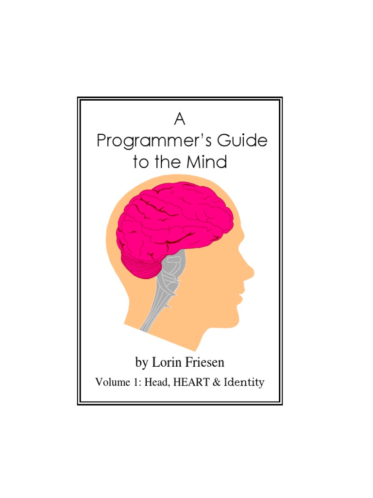 Programmers Guide | PDF | Thought | Consciousness