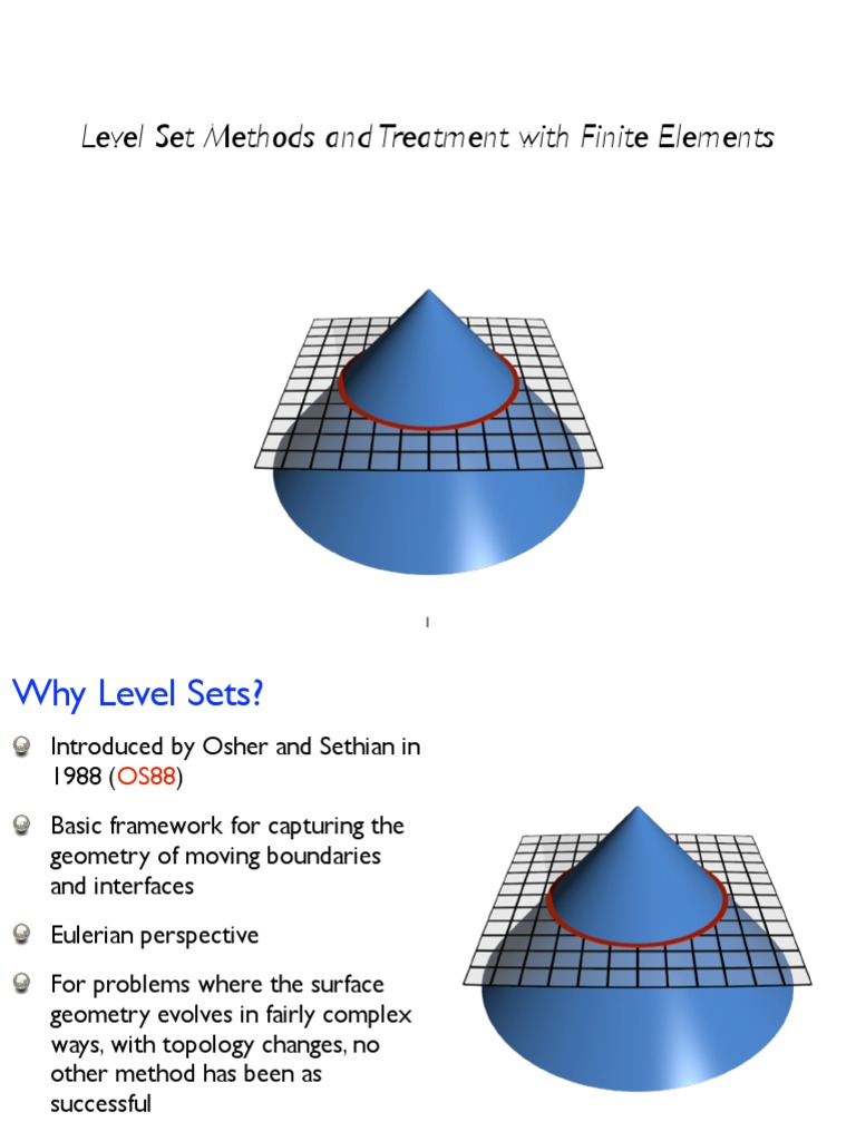 An Overview of Level Set Methods and Their Application to Finite Element Discretizations for ...