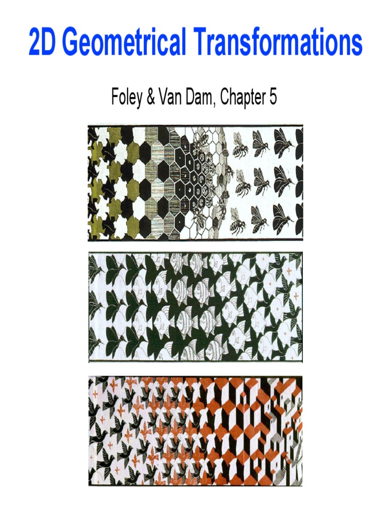 2D Geometrical Transformations: Foley & Van Dam, Chapter 5 | PDF | 2 D ...