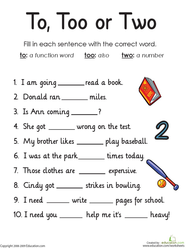 To, Too or Two: Fill in Each Sentence With The Correct Word. Too: Two ...