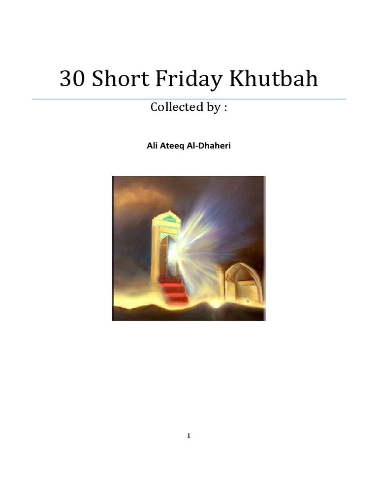 30 Short Friday Khutbah | PDF | Sahabah | Prophets And Messengers In Islam