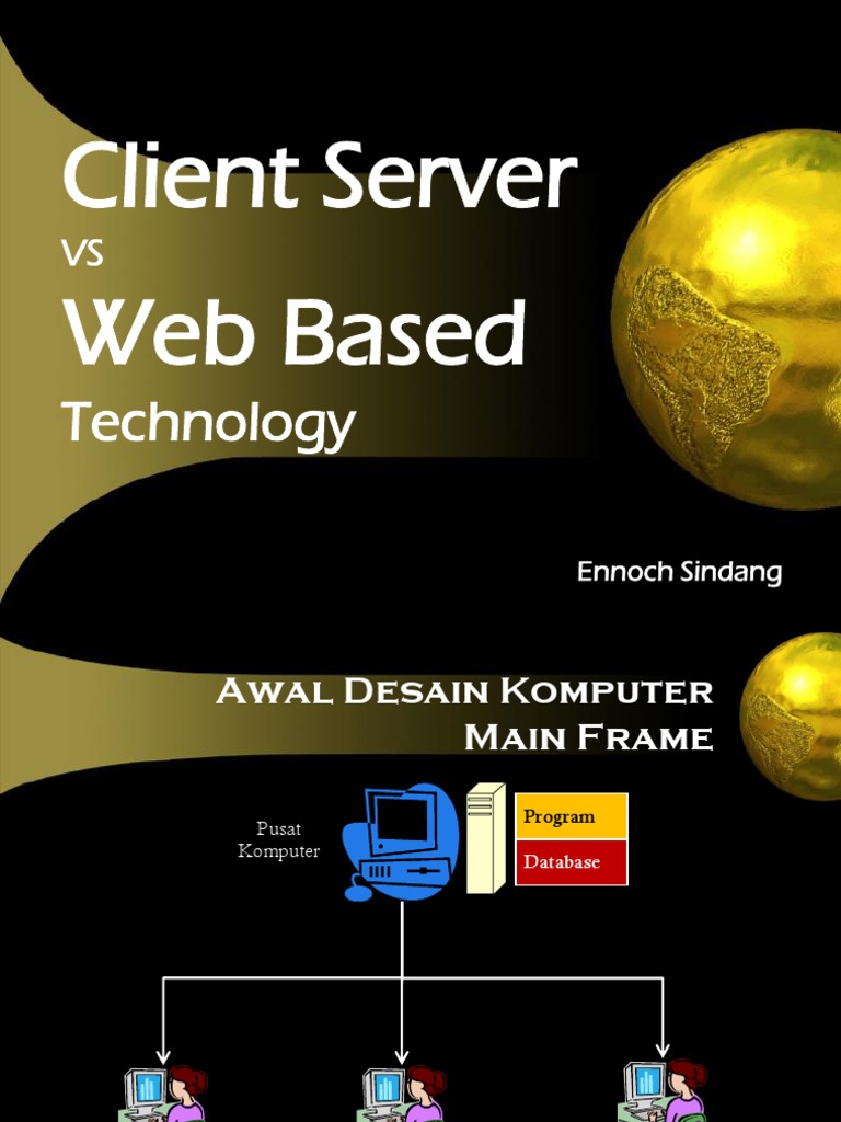 Client-Server Vs Web Based Tech | PDF | Client–Server Model | Systems ...