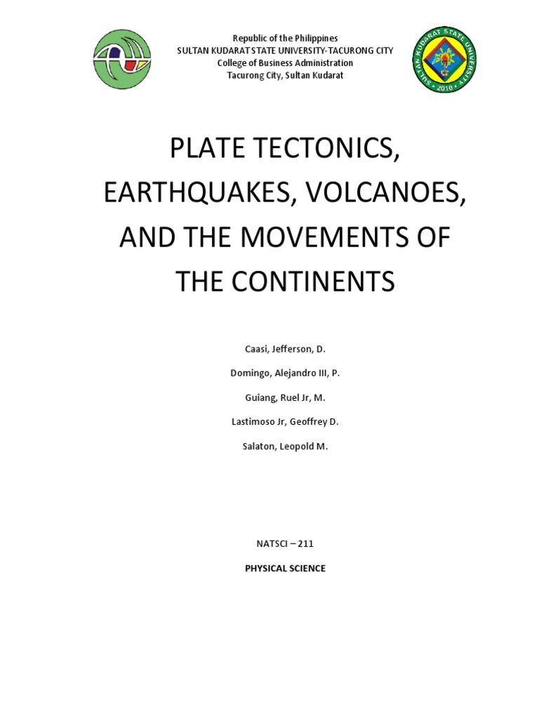Plate Tectonics, Earthquakes, Volcanoes, and The Movements of The ...