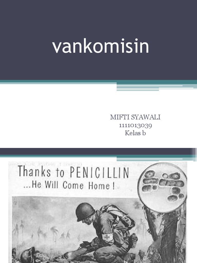 Vankomisin: Antibiotik Golongan Glikopeptida | PDF | Pengembangan Diri ...