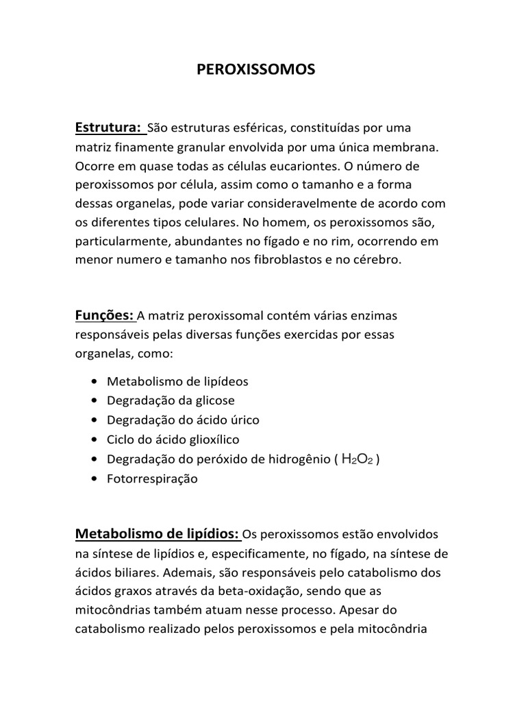 Estrutura, funções e importância dos peroxissomos na ...