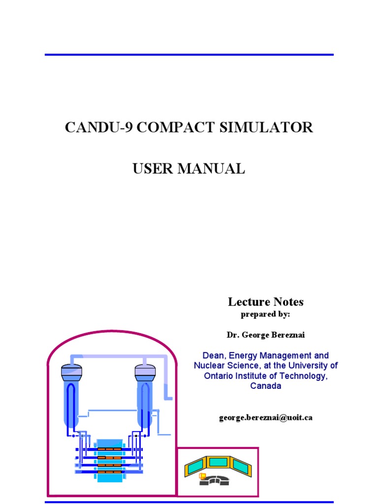 2 CANDU - Simulator.manual.2009 10 | PDF | Boiler | Nuclear Reactor