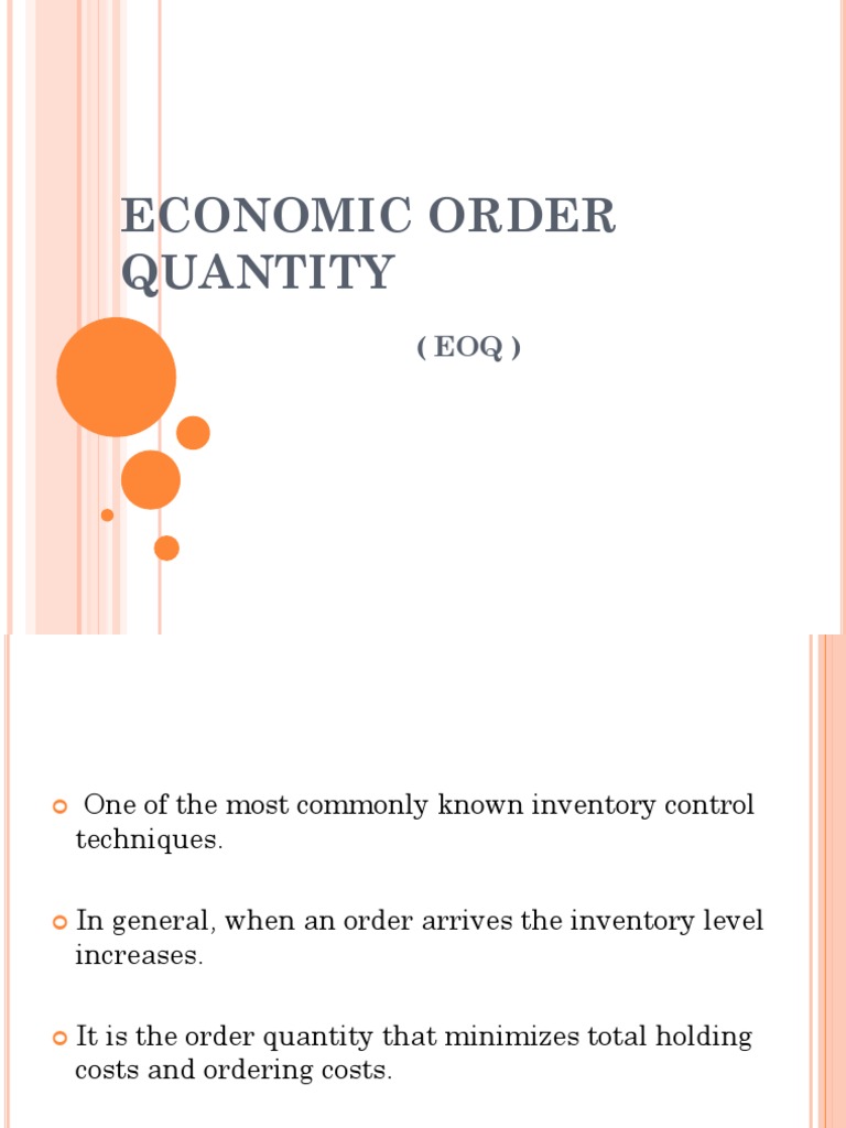 Economic Order Quantity | PDF | Inventory | Demand