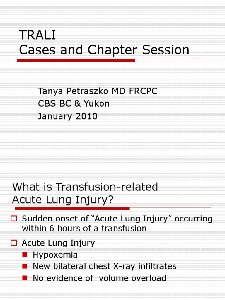 Understanding TRALI: A Guide to Transfusion-Related Acute Lung Injury ...