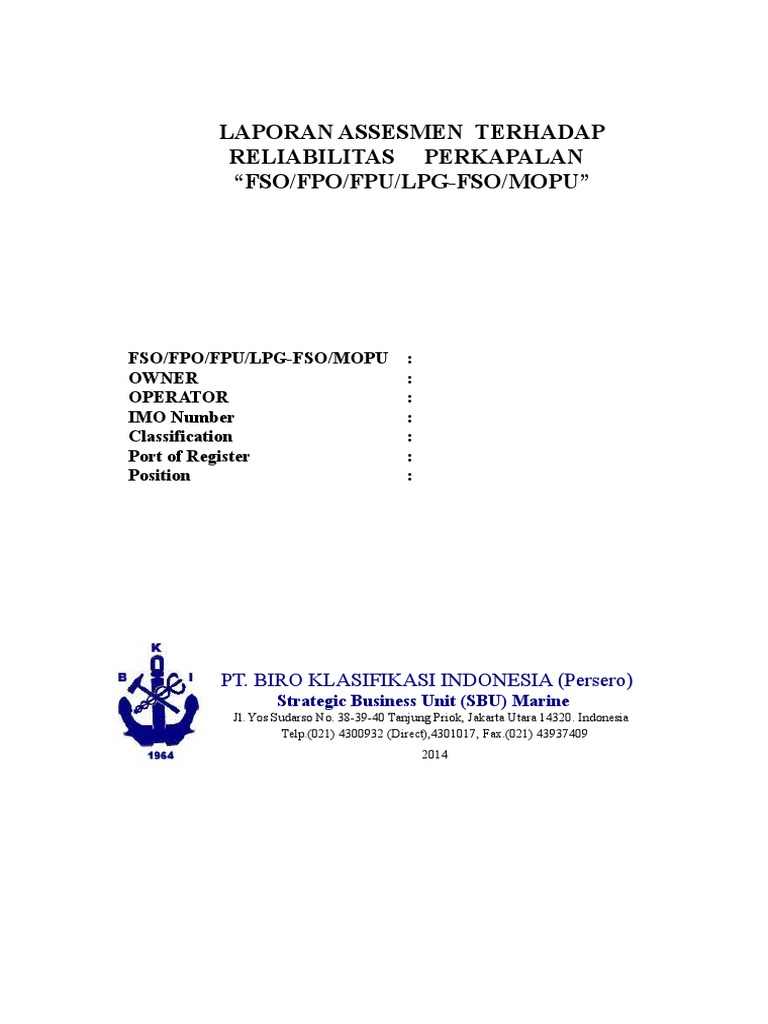 Laporan Assesmen Terhadap Reliabilitas Perkapalan "Fso/Fpo/Fpu/Lpg-Fso ...
