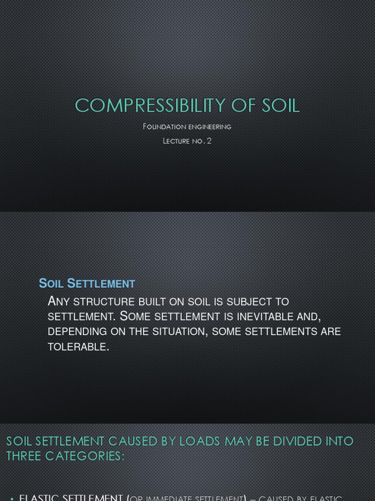 2 - Compressibility of Soils | PDF | Soil | Materials