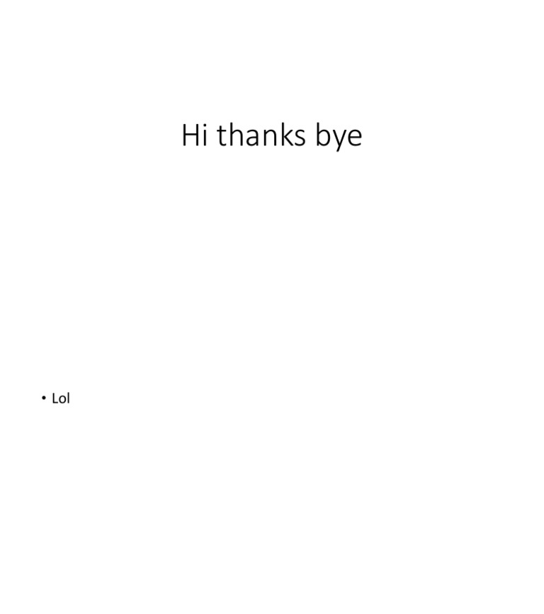 Hi Thanks Bye | PDF