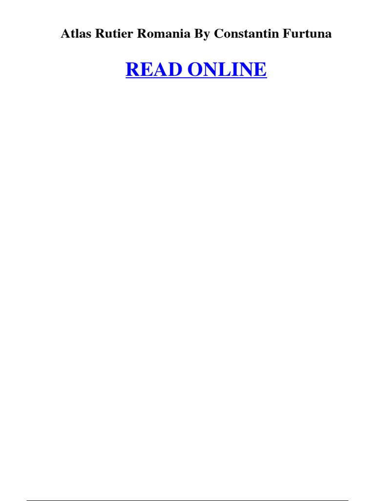 Atlas Rutier Romania by Constantin Furtuna | PDF | Media Technology ...