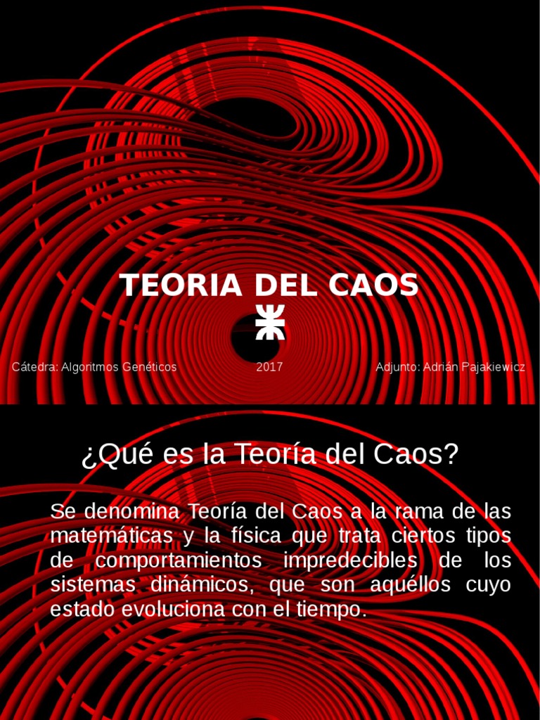 Presentacion Teoria Del Caos | PDF | Teoría del caos | Enseñanza de matemática