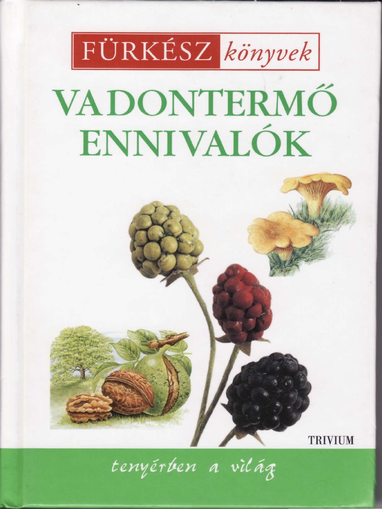 Richard Mabey - Vadonterő Ennivalók PDF | PDF