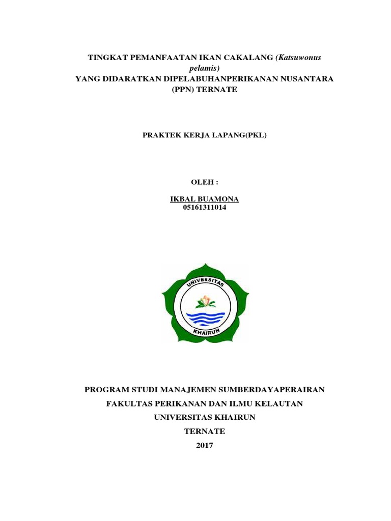 Tingkat Pemanfaatan Ikan Cakalang Yang Di Daratkan Di Pelabuhan Perikanan Nusantara (PPN ...