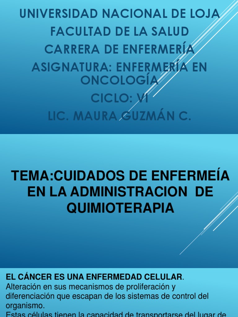 Clase 3 Cuidados en La Administracion de Quimioterapia | PDF | Quimioterapia | Cáncer