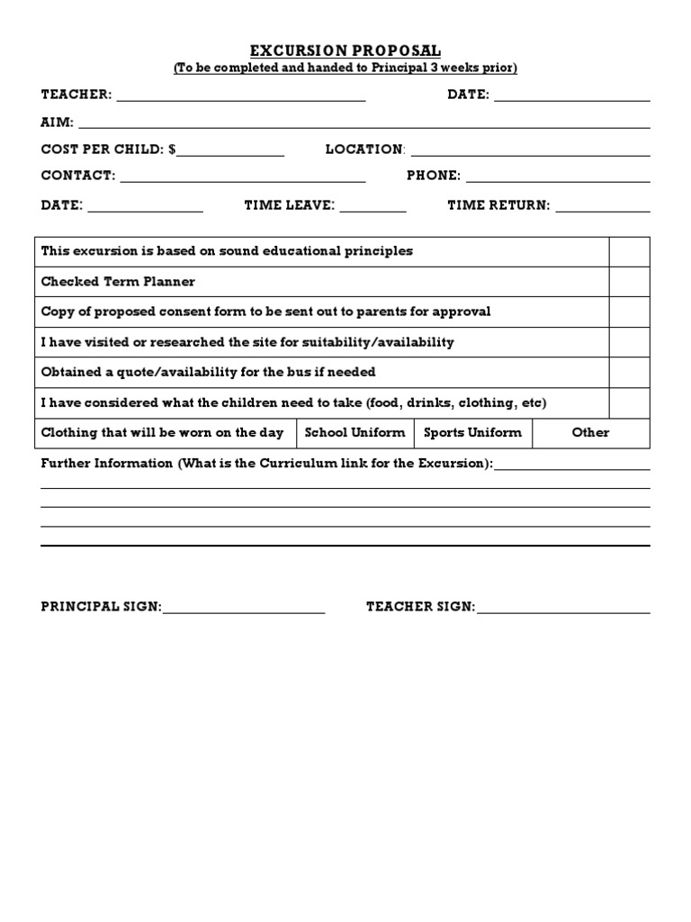 Excursion Proposal: (To Be Completed and Handed To Principal 3 Weeks ...