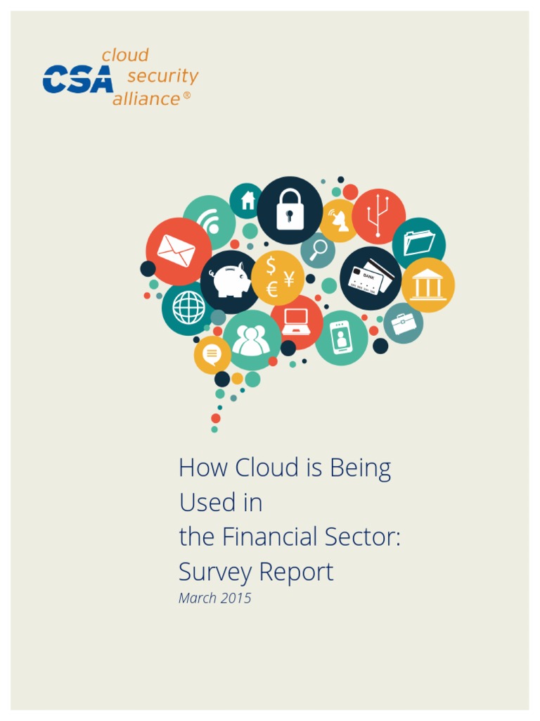 Cloud Adoption in The Financial Services Sector Survey March2015 FINAL ...