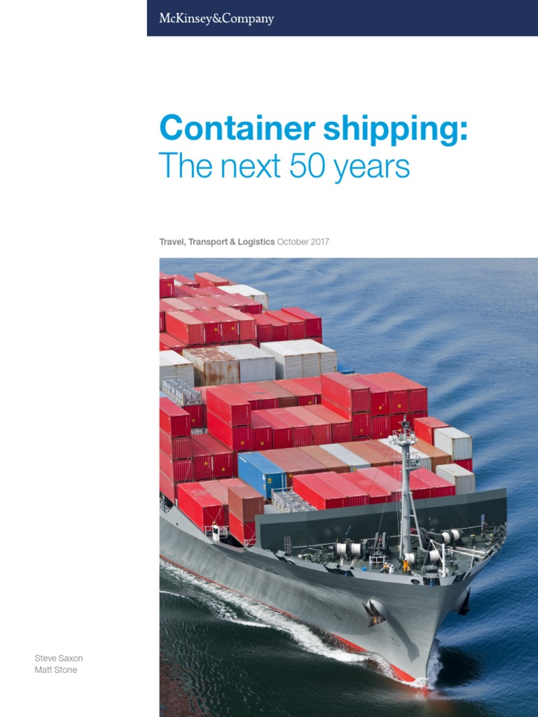 Container Shipping The Next 50 Years 103017 PDF | PDF ...