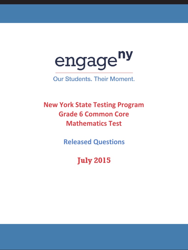 New York State Testing Program Grade 6 Common Core Mathematics Test ...