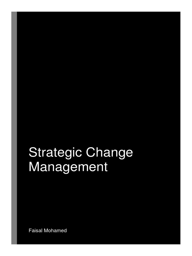 Strategic Change Management: Faisal Mohamed | PDF | Swot Analysis ...