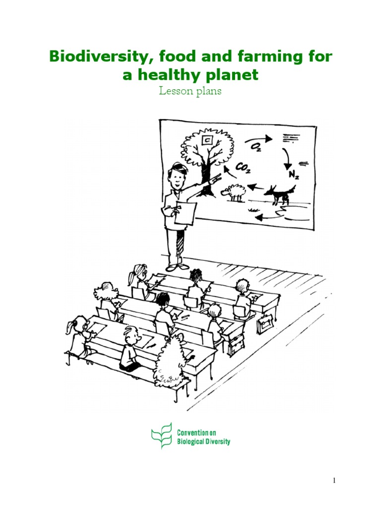 Biodiversity, Food and Farming For A Healthy Planet: Lesson Plans | PDF ...