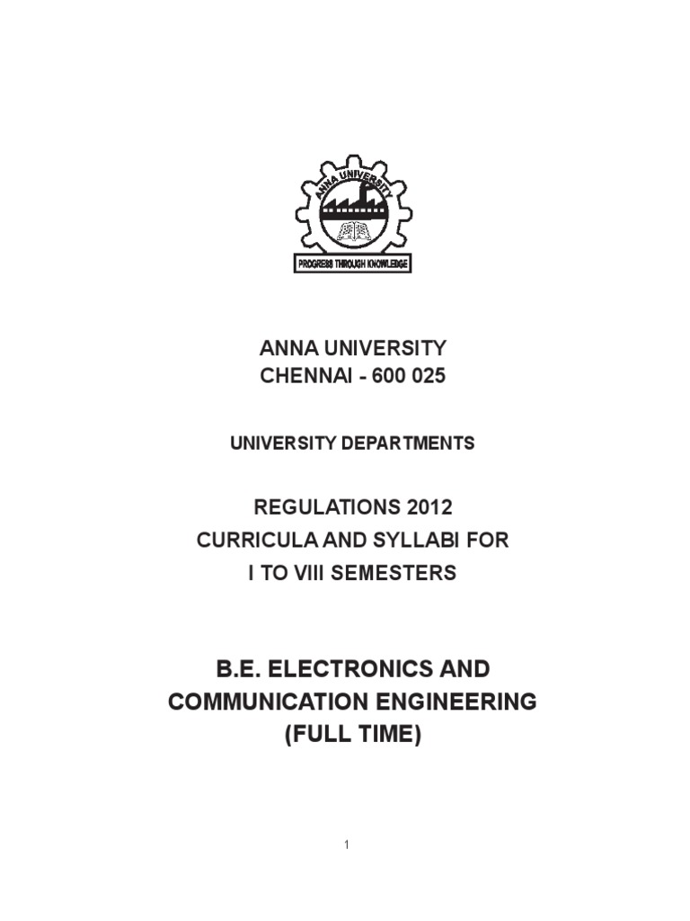 Anna University CHENNAI - 600 025: B.E. Electronics and Communication ...