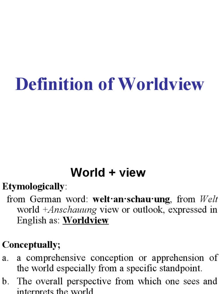Definition of Worldview | PDF | Perception | Theory