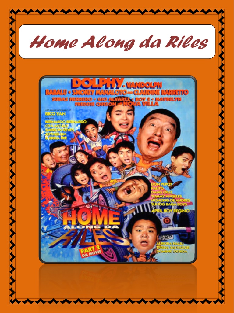 Home Along Da Riles (1993) | PDF | Family | Society