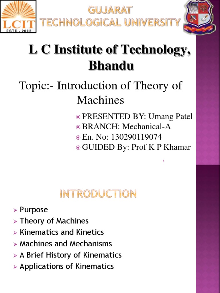 L C Institute of Technology, Bhandu: Topic:-Introduction of Theory of Machines | PDF ...