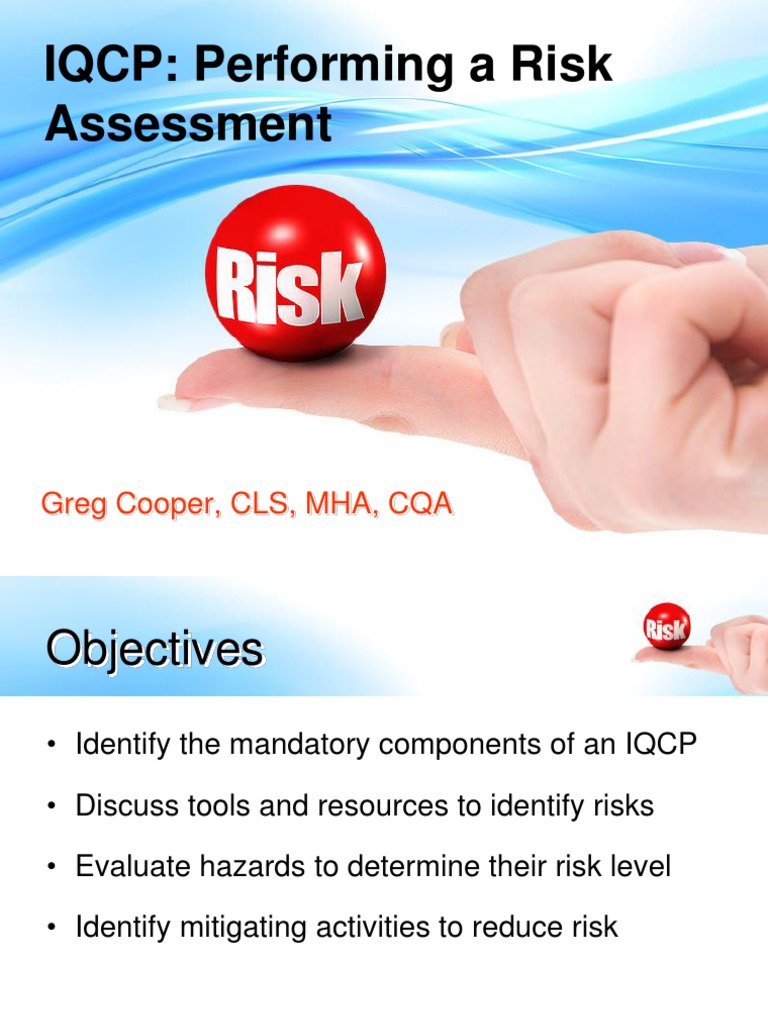 Iqcp3 Iqcp Performing A Risk Assessment | PDF | Risk | Risk Management