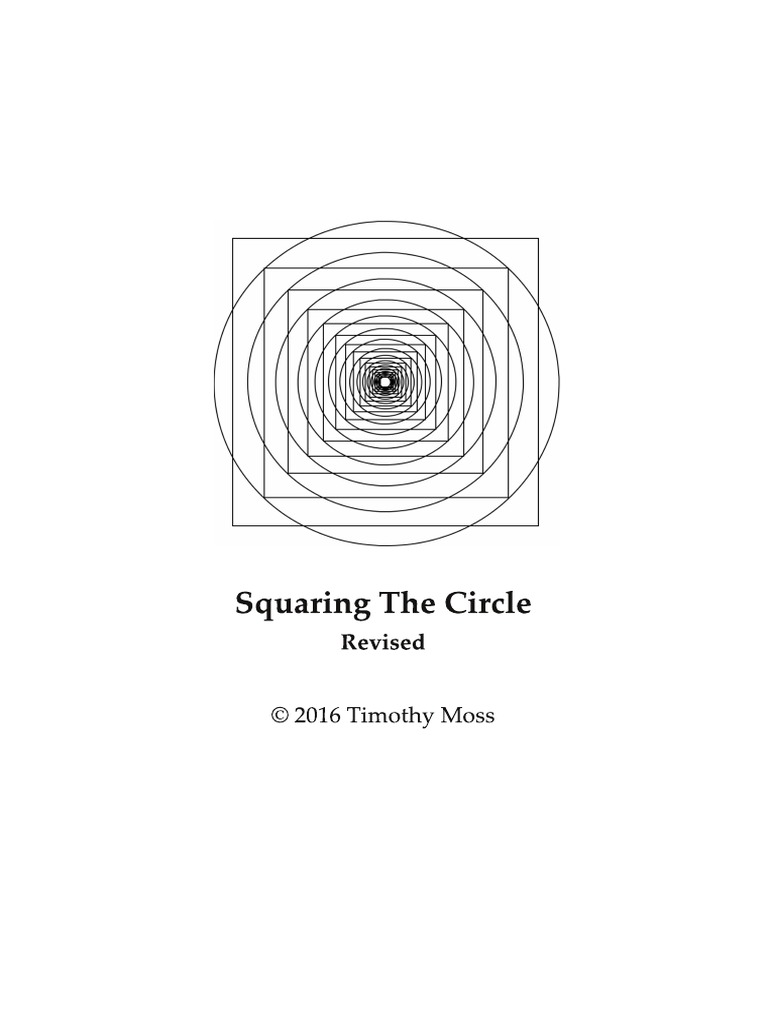 Squaring The Circle Revised | PDF