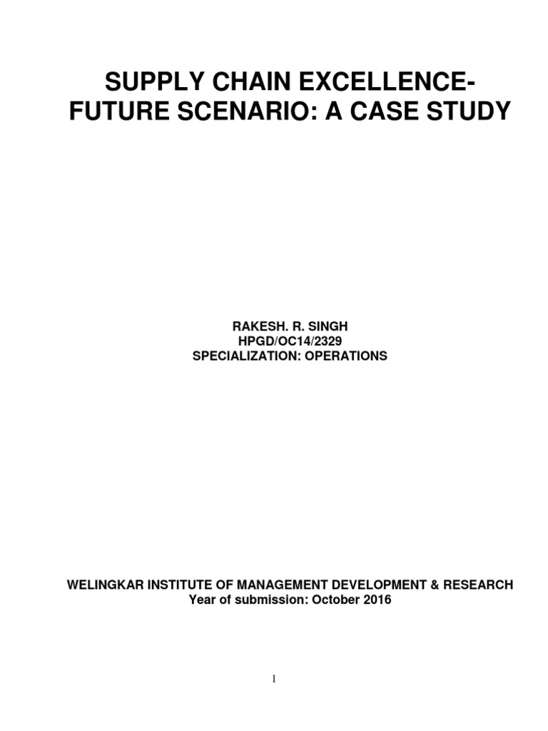 Supply Chain Excellence-Future Scenario A Case Study | PDF | Supply ...