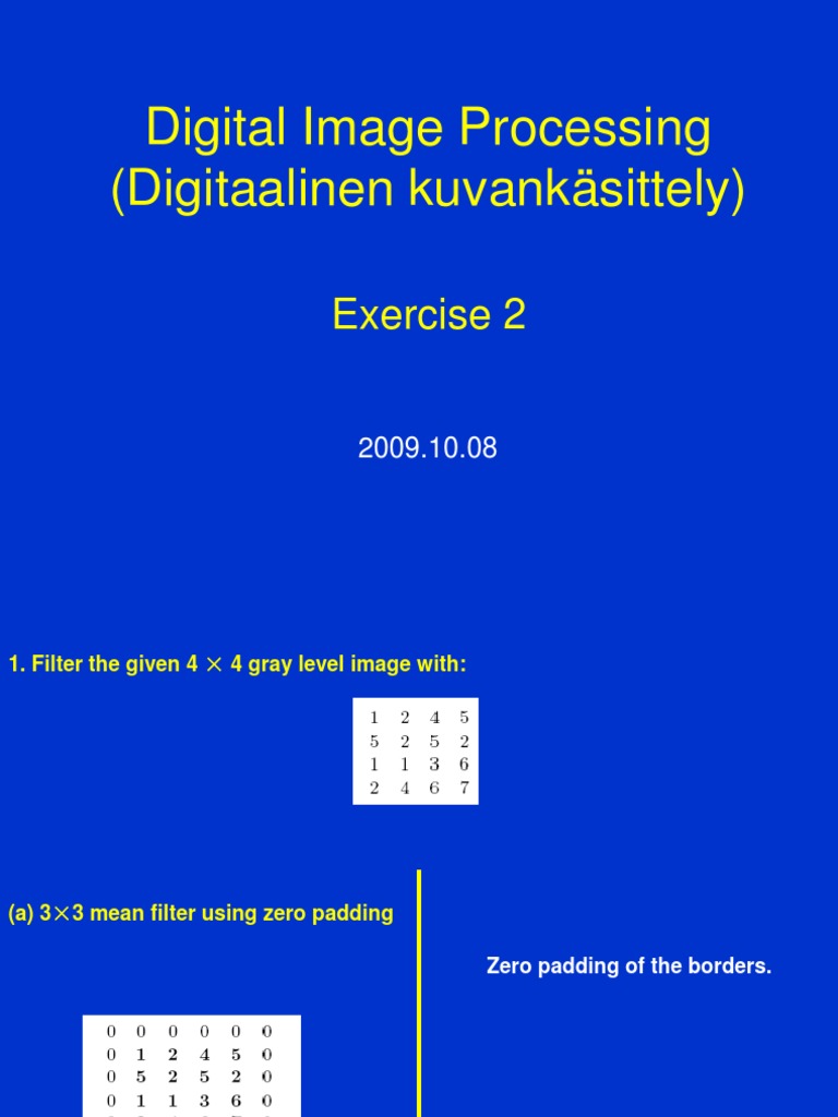 Image Processing Exercises | PDF | Discrete Fourier Transform | Filter (Signal Processing)
