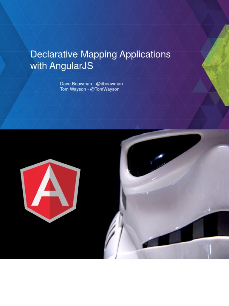 Declarative Mapping Applications With Angularjs: Dave Bouwman ...