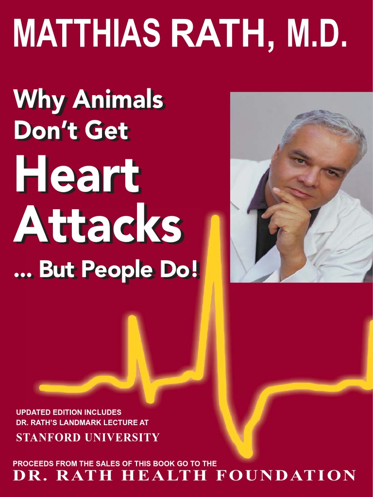 Why Animals Don't Get Heart Attacks - But People Do! | PDF | Coronary ...