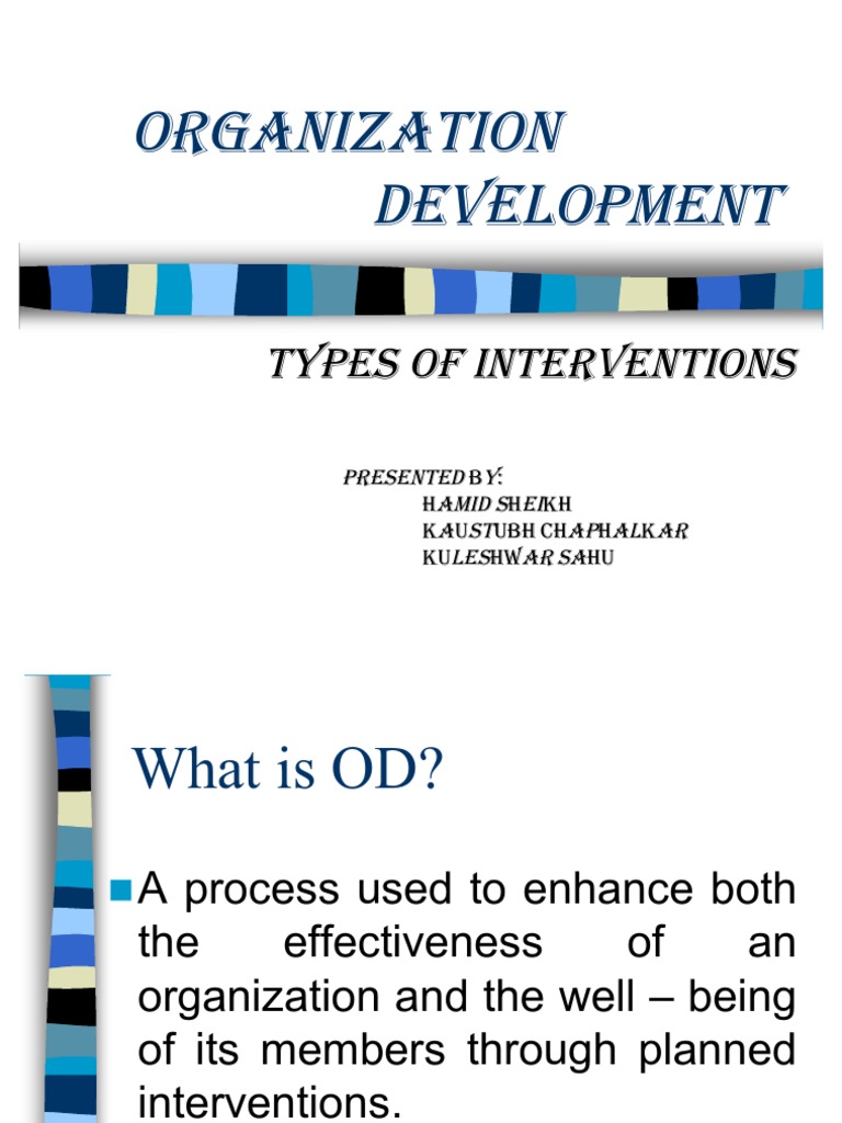Organization Development Presentation | PDF | Organization Development | Evaluation