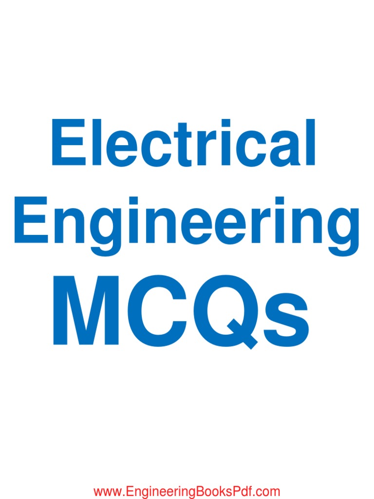 Electrical Engineering MCQs With Answers | PDF | Semiconductors | Band Gap