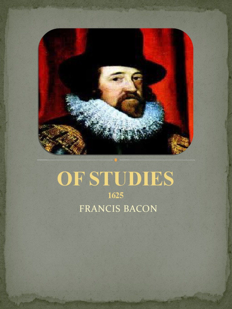 Of Studies: Francis Bacon | PDF | Francis Bacon | Science