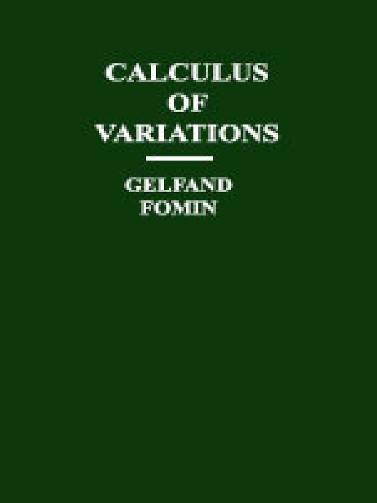 Gelfand, Fomin - Calculus of Variations PDF | PDF | Teaching ...