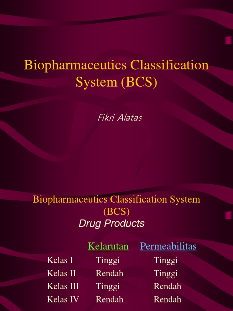 Biopharmaceutics Classification System (BCS) | PDF