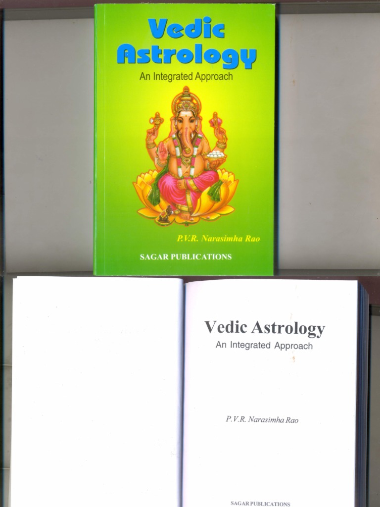 Vedic Astrology An Integrated Approach | PDF