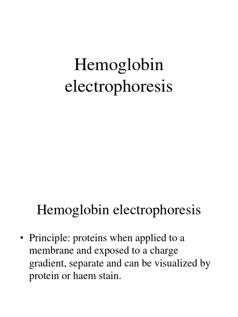 Hemoglobin Electrophoresis | PDF | Gel Electrophoresis | Sickle Cell ...