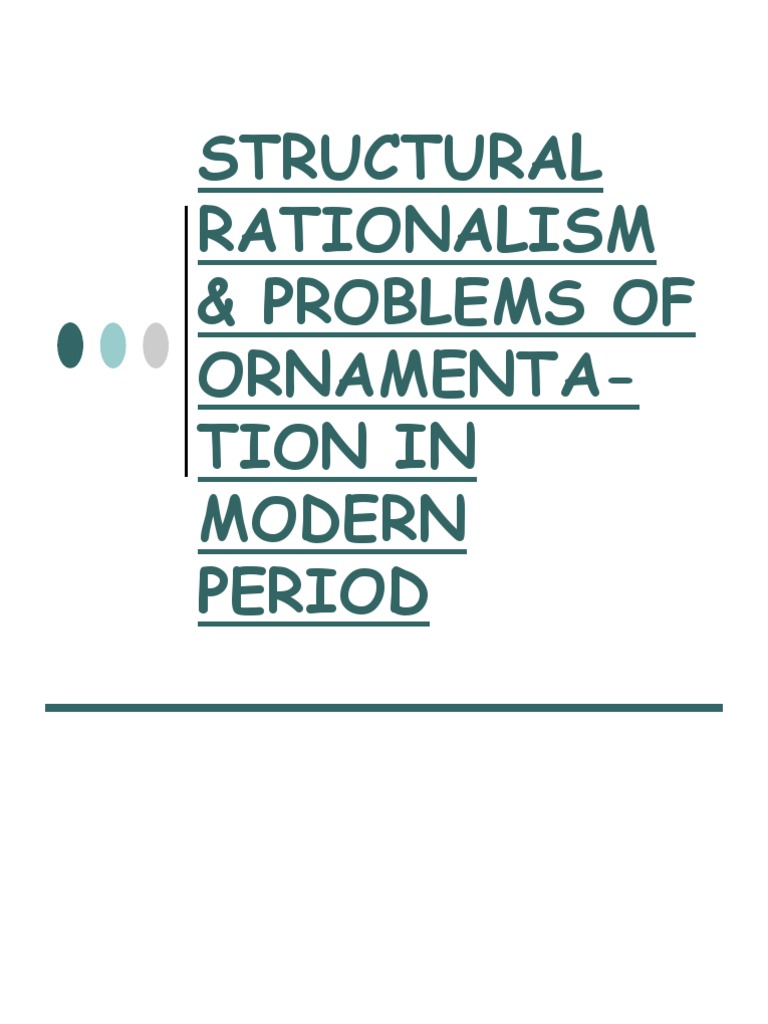TOD-Structural Rationalism | PDF | Art Nouveau | Ornament (Art)