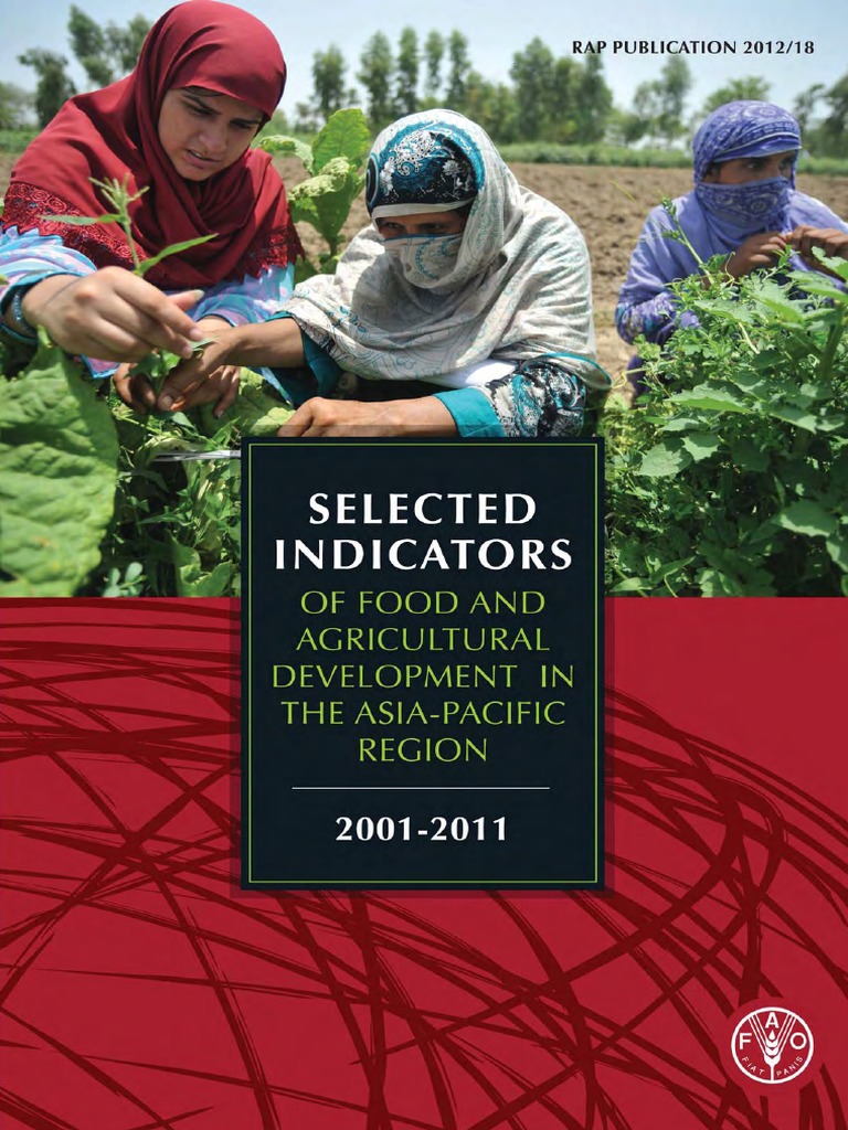 Selected Indicator For Agriculture Development Asia Pacific 2011 | PDF ...