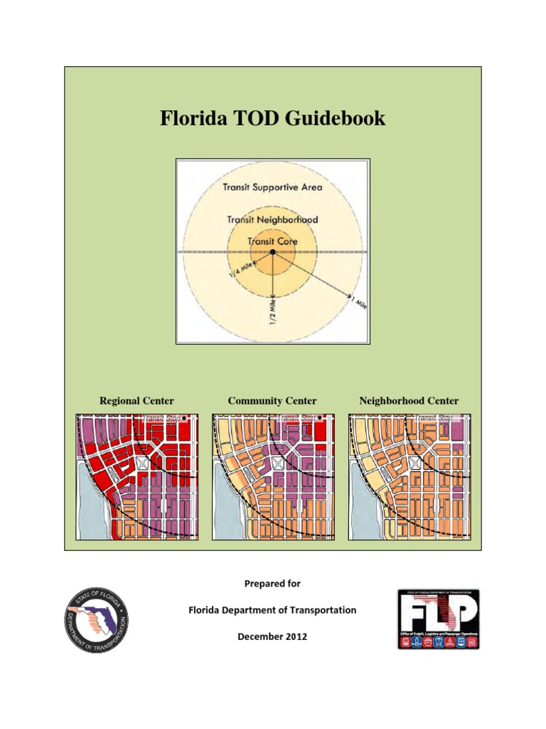 Florida TOD Guidebook-2012 | PDF | Economic Development | Transport