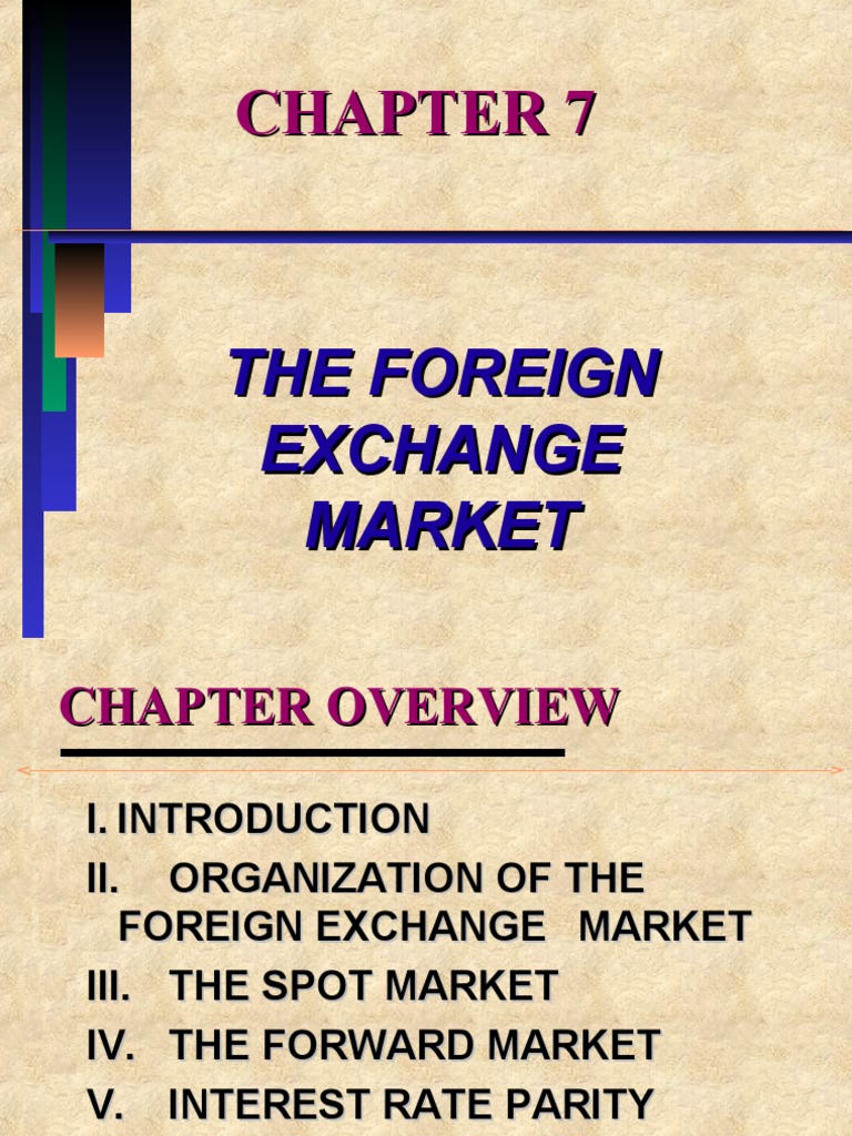 The Foreign Exchange Market | PDF | Foreign Exchange Market | Exchange Rate