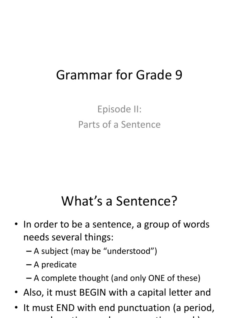 Grammar For Grade 9 II Sentence | PDF | Verb | Subject (Grammar)