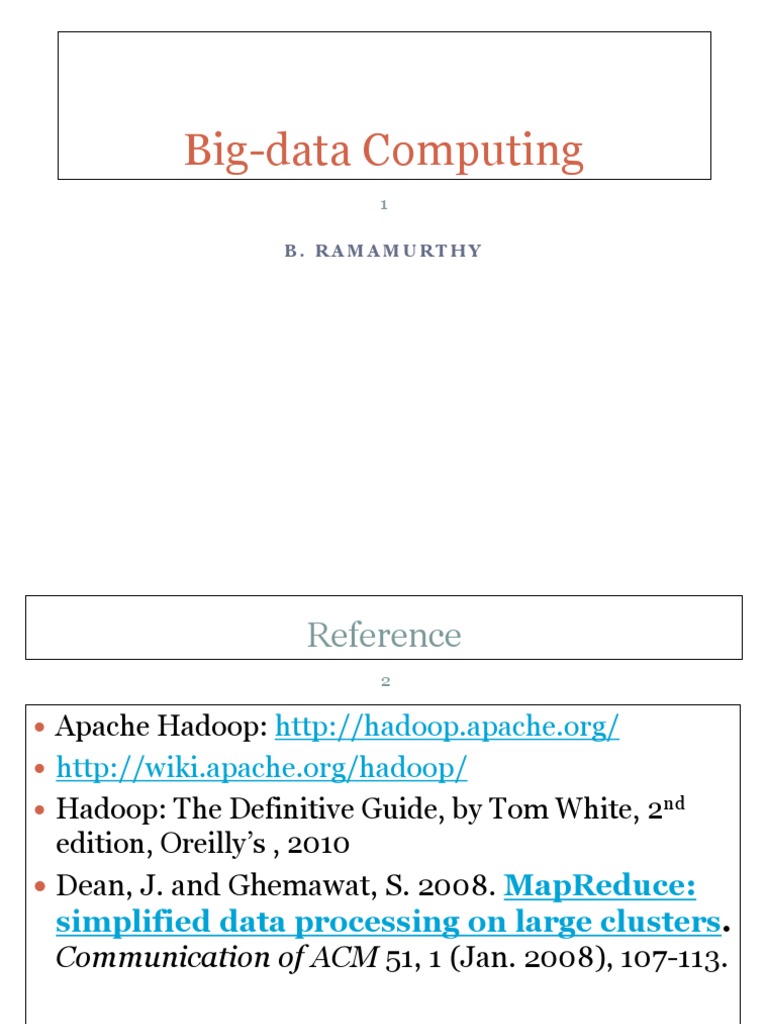 Big-Data Computing: B. Ramamurthy | PDF | Apache Hadoop | Replication (Computing)